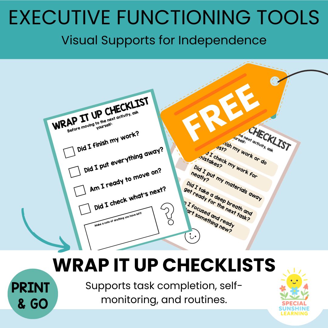 Executive Functioning Wrap-Up Checklists Printable | Task Transition T ...