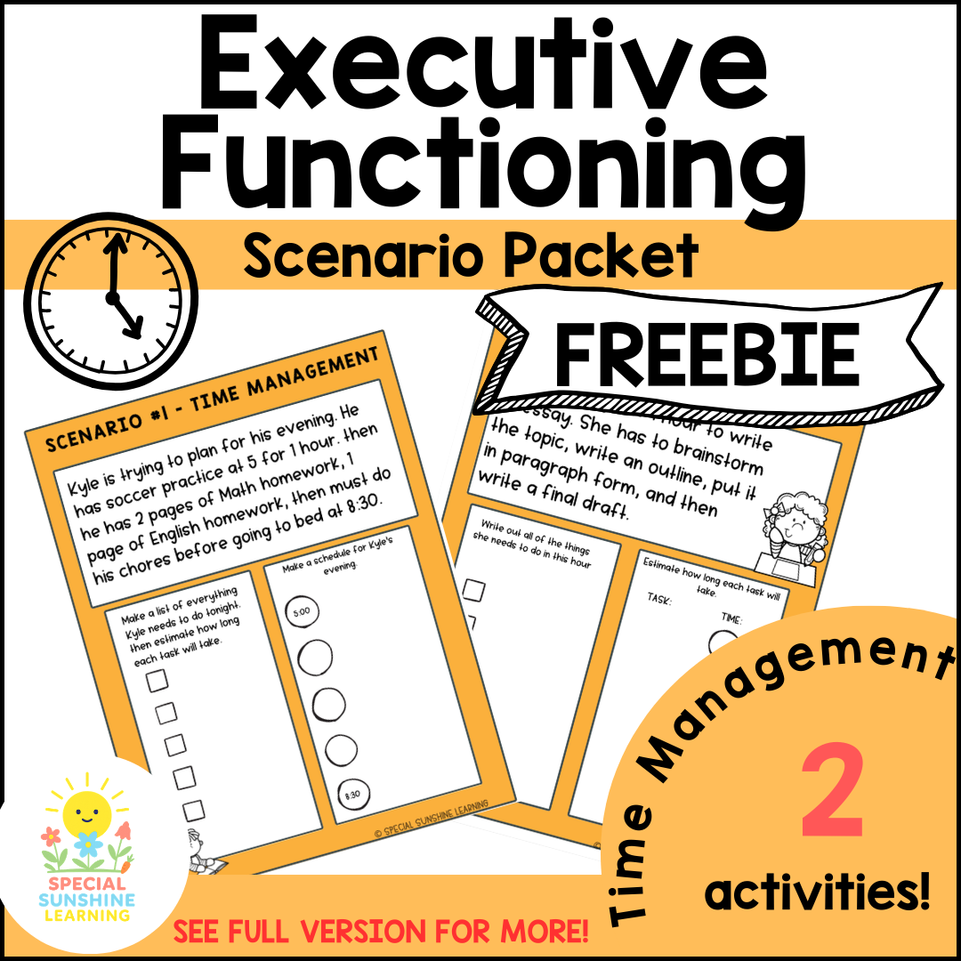Executive Functioning Skills "Time Management" Scenarios & Activities ...